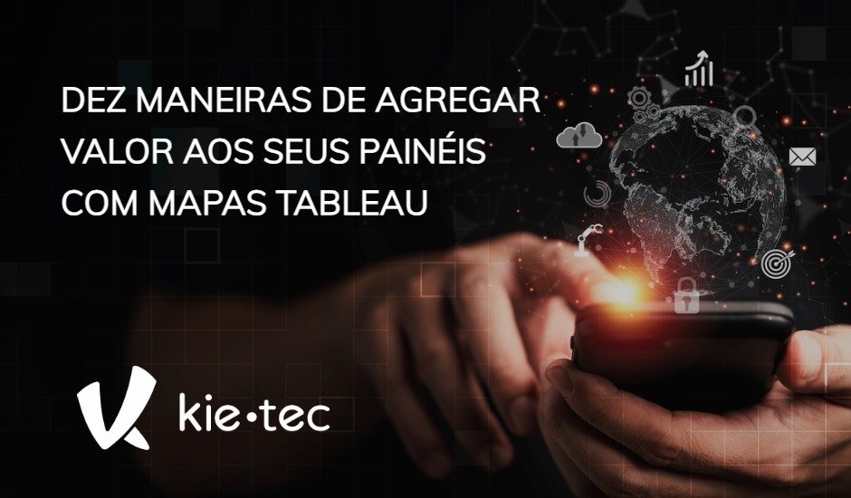 Dez dicas de agregar valor aos seus painéis com mapas Tableau